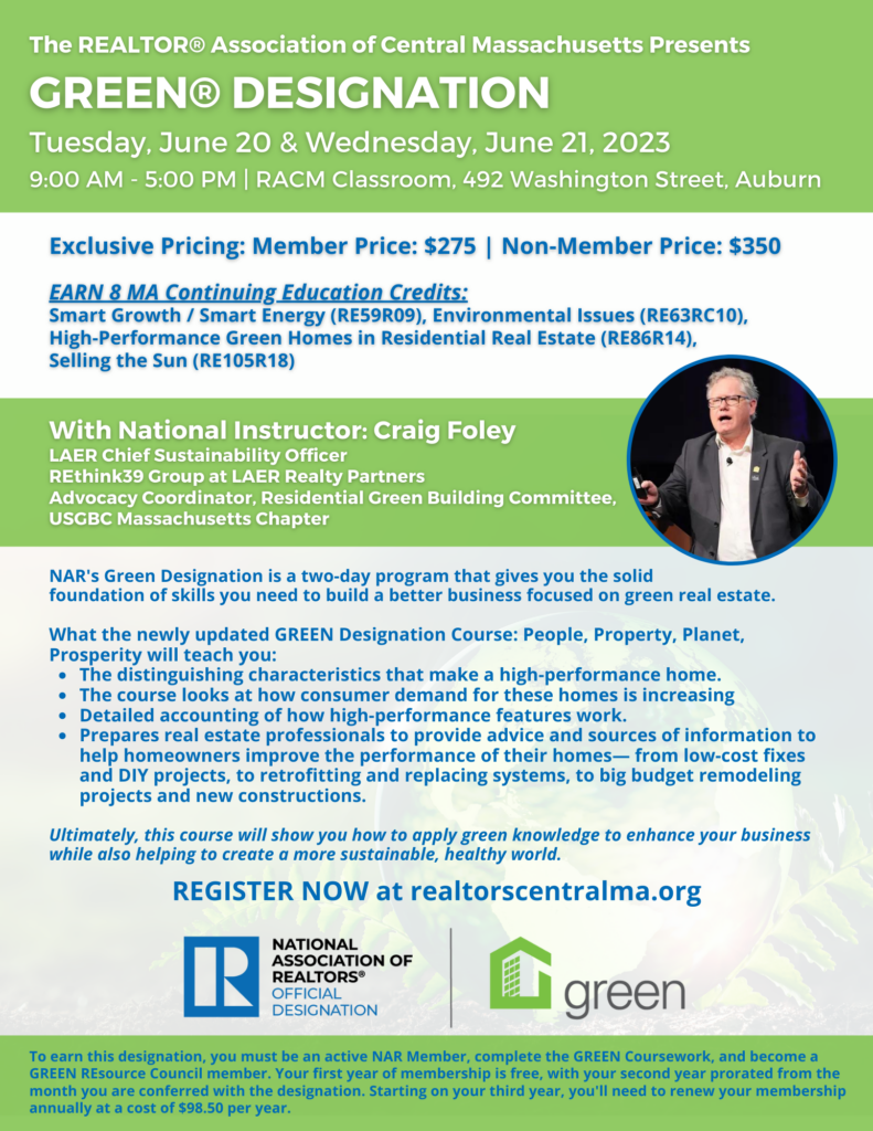 GREEN® DESIGNATION - REALTOR® Association of Central Massachusetts